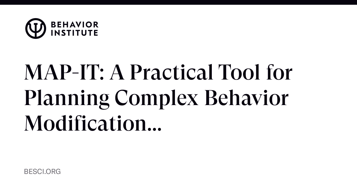 MAP-IT: A Practical Tool for Planning Complex Behavior Modification ...