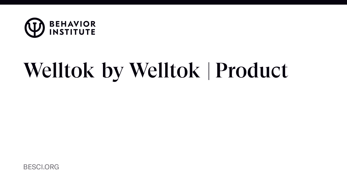 Welltok by Welltok | Product | The Behavior Institute - The Behavior ...